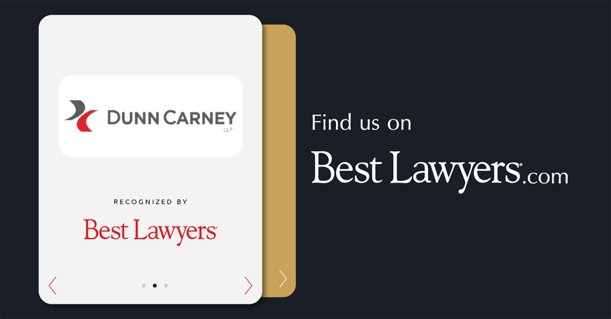 Dunn Carney LLP - United States Firm | Best Lawyers