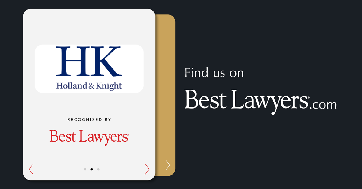 Holland & Knight LLP - United States Firm | Best Lawyers