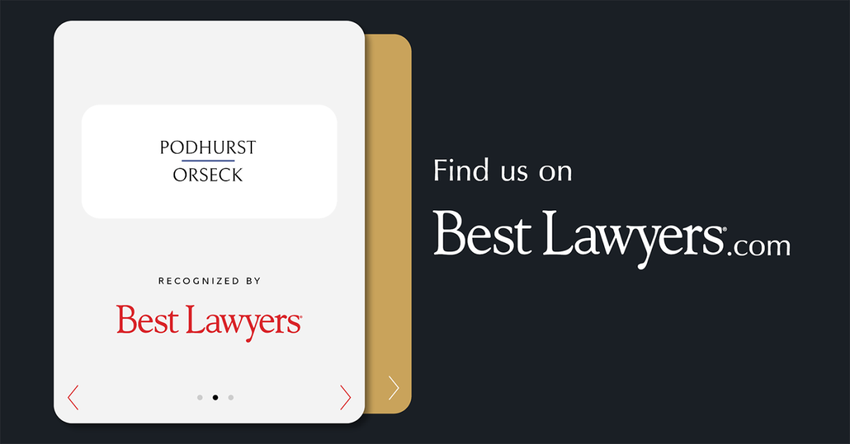 Podhurst Orseck PA - United States Firm | Best Lawyers