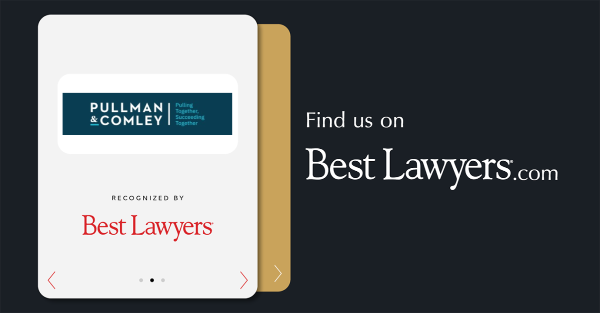 Pullman & Comley LLC - United States Firm | Best Lawyers