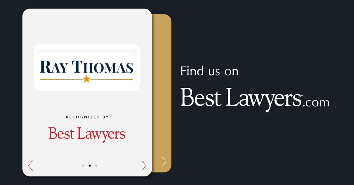 Ray Thomas PC - United States Firm | Best Lawyers