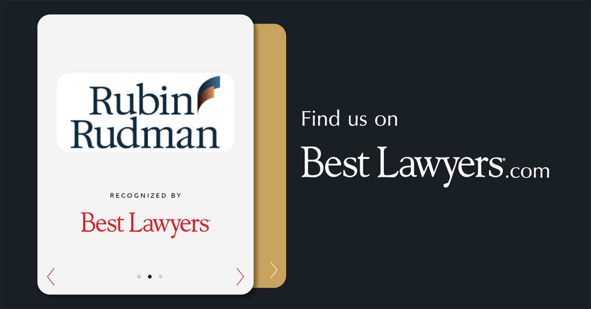 Rubin Rudman - United States Firm | Best Lawyers